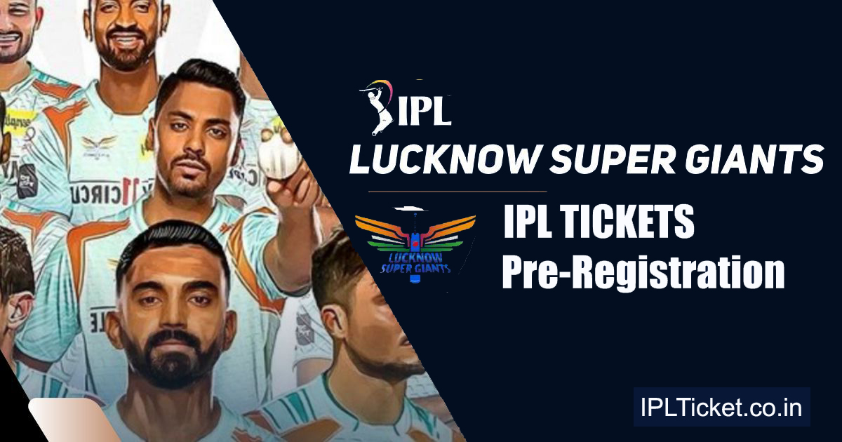IPL Tickets Lucknow Pre-Registration 2026 - IPL Tickets 2026