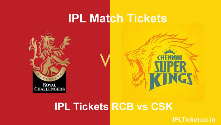 IPL 2026 RCB vs CSK Tickets Online Booking - IPL Tickets 2026